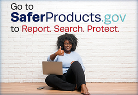 Report. Search. Protect. | CPSC.gov